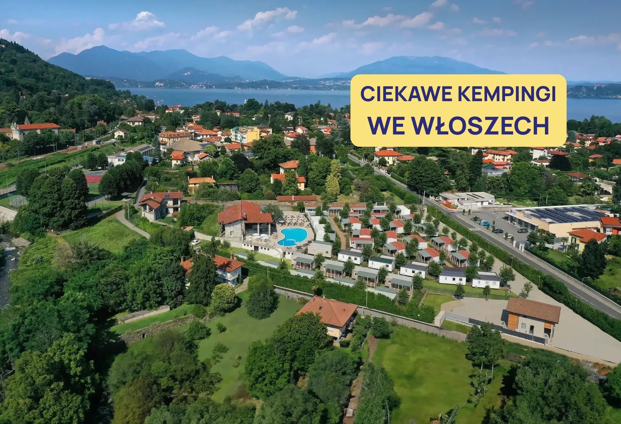 Fajne kempingi we Włoszech na rodzinne wakacje – sprawdzone miejsca 2025